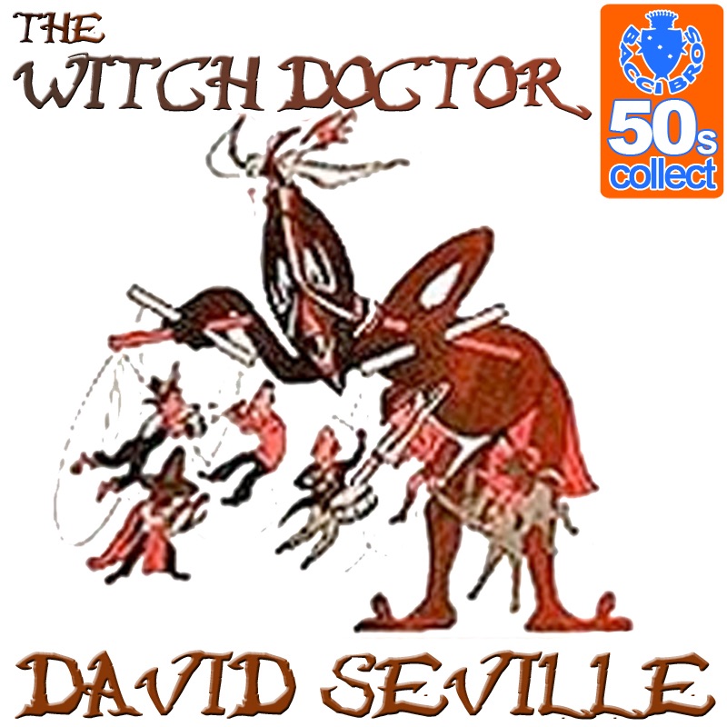 Meaning of David Seville - Witch Doctor (Remastered) | TuneInsights